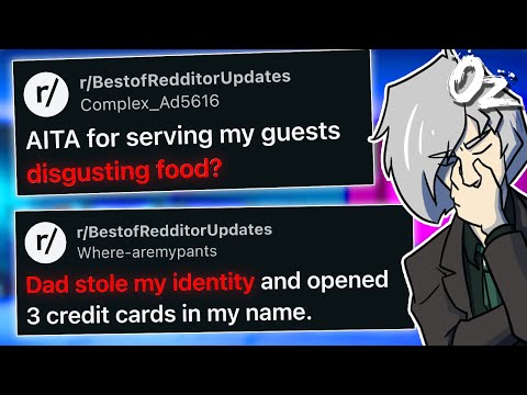 Best Of Reddit: Father Stole My Identity