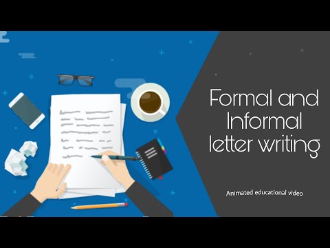 Letter Writing | Formal & Informal