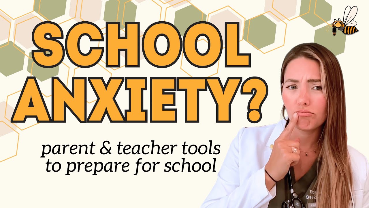 School Anxiety in Kids: How Parents & Teachers Can Help