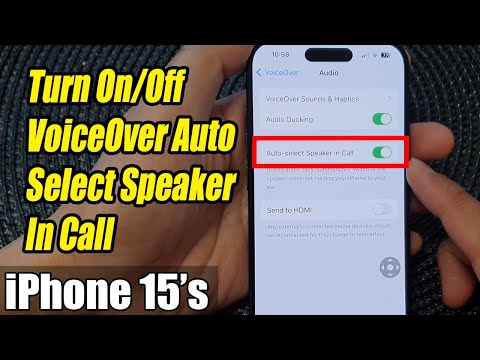 iPhone 15/15 Pro Max: How to Turn On/Off VoiceOver Auto Select Speaker In Call