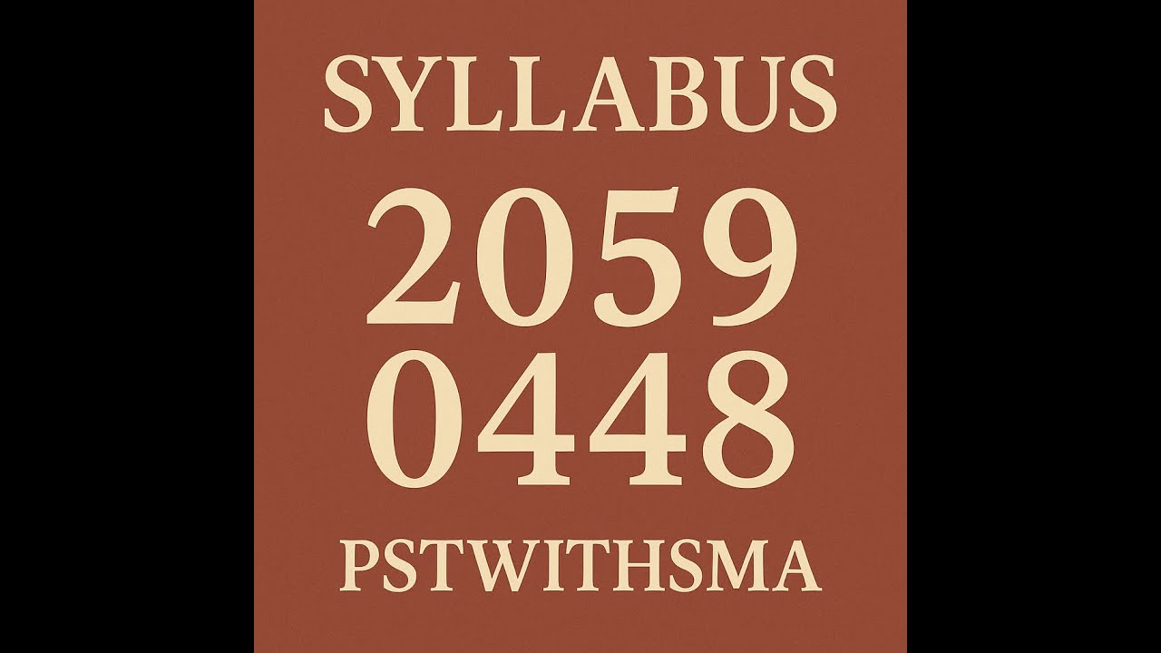SYLLABUS | 2059 | 0448 | PSTWITHSMA