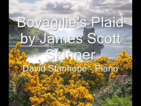 Bovagilie's Plaid by James Scott Skinner