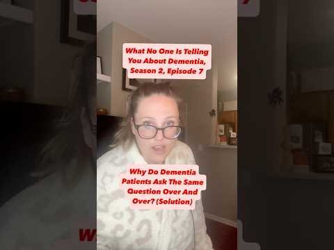 Why Do Dementia Patients Ask The Same Question Over And Over?-WNOITYAD Season2 EPS 7