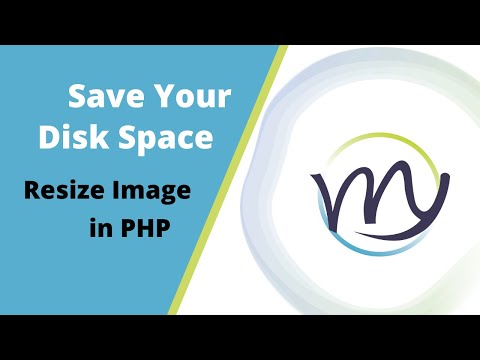 Save Disk Space by Resizing Image in PHP | Short PHP Tutorials