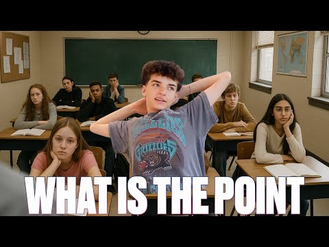 WHY DO WE HAVE TO LEARN ALL THIS STUFF IN SCHOOL THAT WE'LL NEVER USE IN OUR JOBS OR LATER IN LIFE?