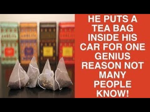 HE PUTS A TEA BAG INSIDE HIS CAR FOR ONE GENIUS REASON NOT MANY PEOPLE KNOW!