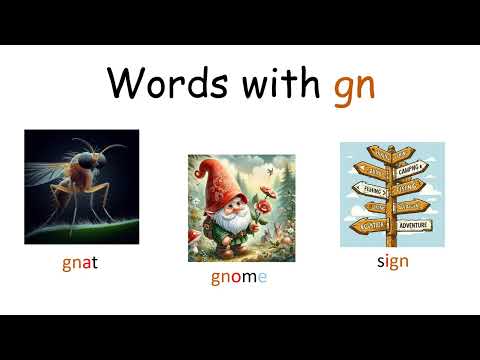 Learn how to spell and read words with silent letters: kn & gn