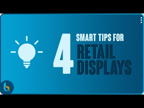 4 Smart Tips For Custom Retail Displays | Point of Purchase | Manufacturing