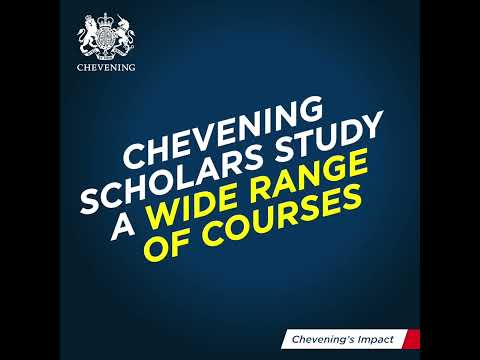 Chevening Scholars study a wide range of courses
