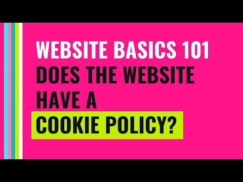 Website Basics - Does the website have a cookie policy (and consent notification)?