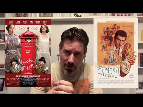 SCREEN TIME: International Showcase #2 (Wicked Little Letters and La Chimera Reviews)