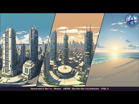 Someone's Sky's - Anime - HDRI - Ocean/Skyscraper - VOL. 3