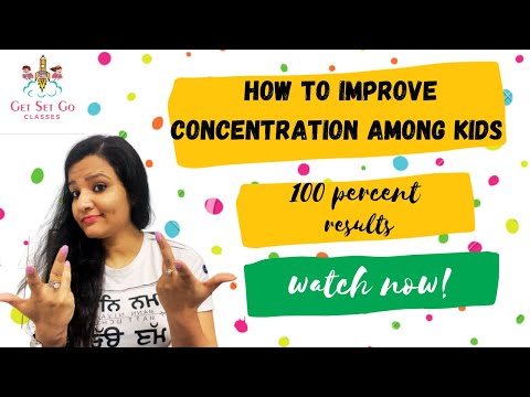 How to improve concentration in kids #concentration #timespan || tips to increase focus in children