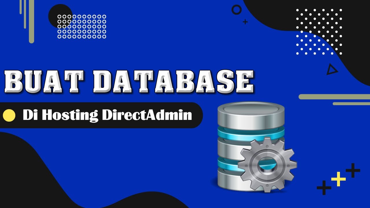 Cara Buat DataBase di Hosting DirectAdmin  - Tutorial DirectAdmin