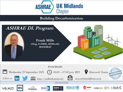 Building Decarbonization | ASHRAE DL Event | September 2021 | UK Midlands Chapter