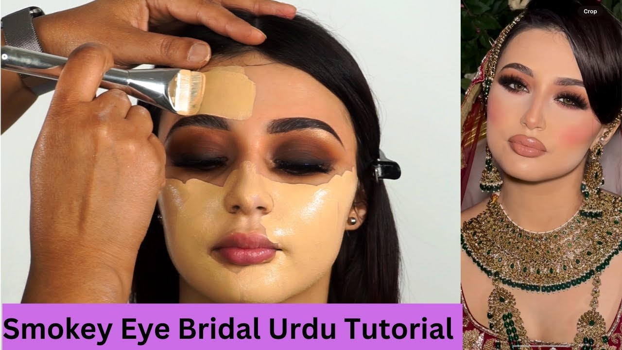 Step By Step Urdu Tutorial | Pakistani Bridal Makeup Tutorial | No Cakey Base