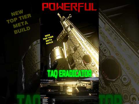 This *TAQ ERADICATOR* Build is POWERFUL in MODERN WARFARE 3 | Best Class Setup | META | COD #shorts