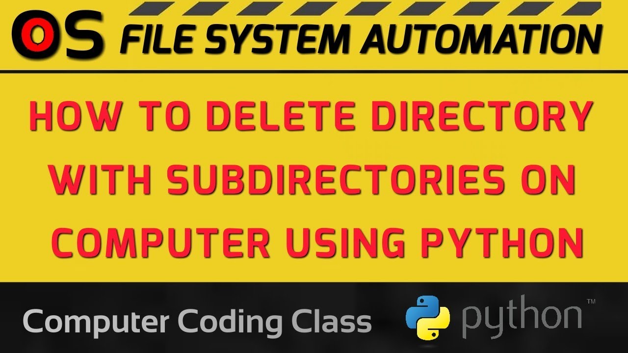 How to Remove a Directory using Python | rmtree Shutil Python | Computer Coding Class