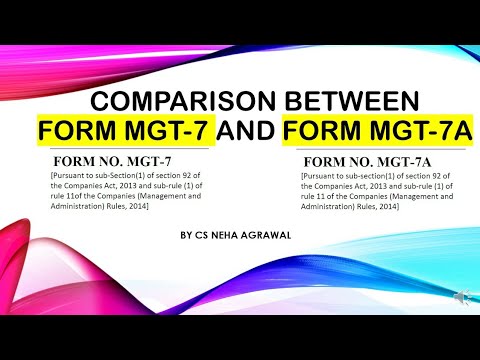 Comparison between #MGT-7A and MGT-7 #companiesact2013 #CS Neha Agrawal