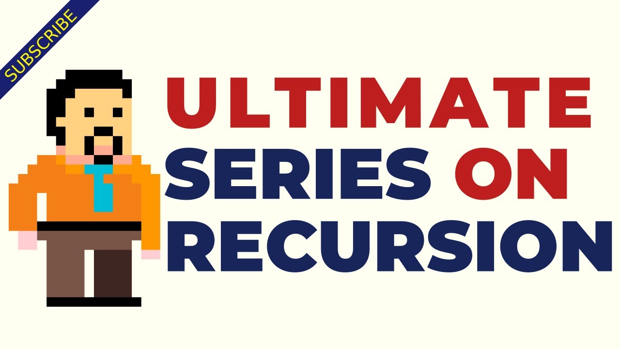 Visualise | Ultimate Series on Recursion with Competitive Programmers | intro - 2