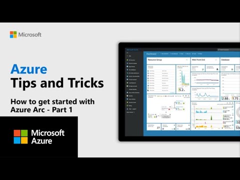 How to get started with Azure Arc - Part 1 | Azure Tips and Tricks