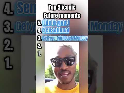 Top 5 Future Moments😂😂😂