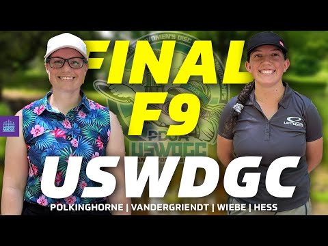 2025 PDGA US Women's Disc Golf Championships | FINALF9 | Polkinghorne, Vandergriendt, Wiebe, Hess