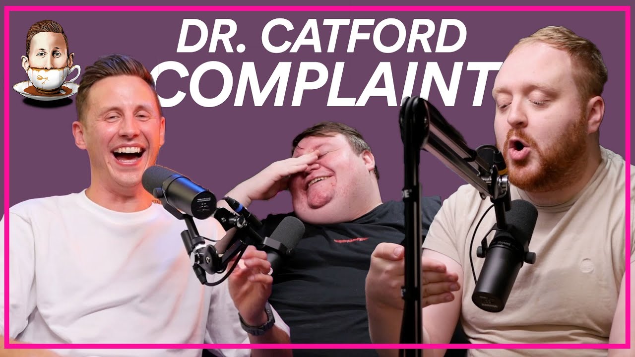 The Dr Catford Complaint
