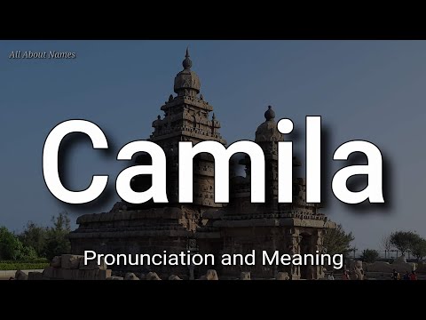 Camila - Pronunciation and Meaning
