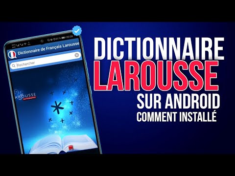 Dictionnaire Larousse sur Android