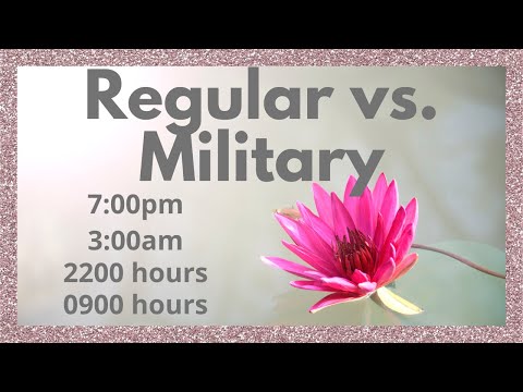 Regular Time vs. Military Time (Hours) | basic review and practice examples