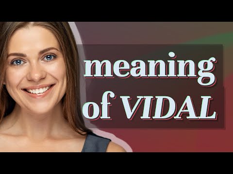 Vidal | meaning of Vidal