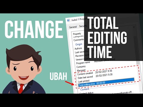 Cara merubah Total Editing Time, Content Created, Date Last Saved