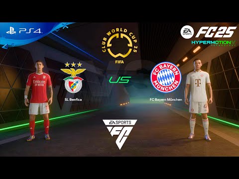 FC 25 PS4 - SL Benfica vs FC Bayern Munich | Piala Dunia Antarklub FIFA 2025