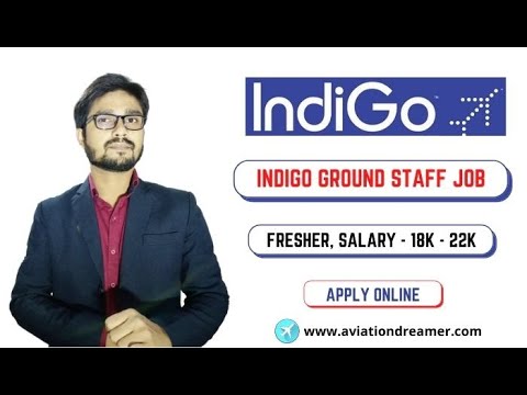Indigo Airline Jobs in 2021 [Ground Staff Job] Full Details - Apply Online