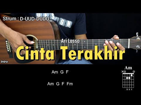 Cinta Terakhir - Ari Lasso | Tutorial Chord Gitar Mudah dan Lirik