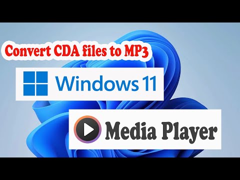 How to Convert CDA file to MP3 Files in Windows 11 Media Player