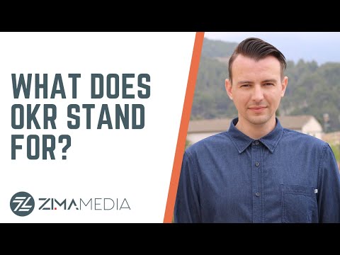 What does OKR stand for and how to deploy the framework