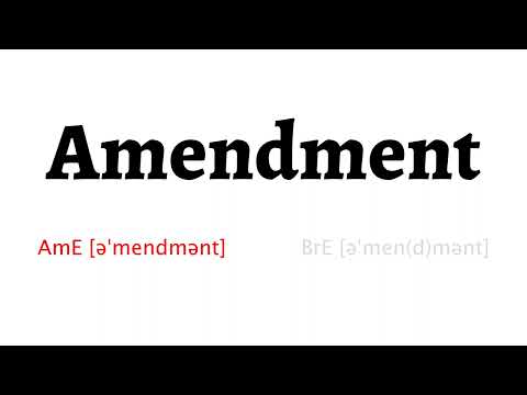 How to Pronounce amendment in American English and British English