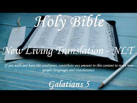 English Audio Bible - Galatians 5 - New Living Translation NLT