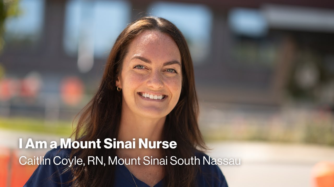 I Am a Mount Sinai Nurse | Caitlin Coyle, RN