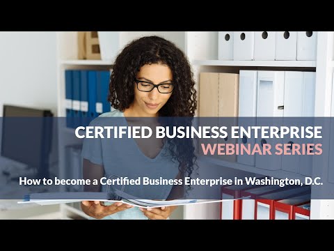 How to become a Certified Business Enterprise in Washington, D.C.