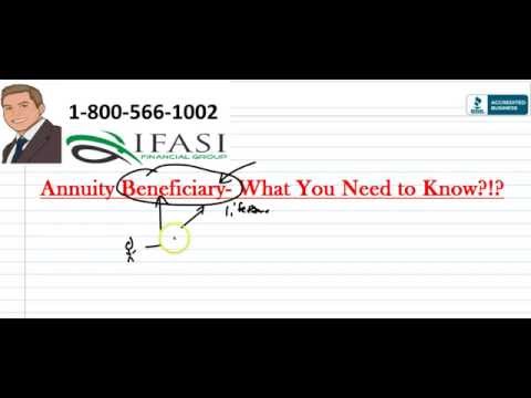 Annuity Beneficiary - What are Annuity Beneficiaries