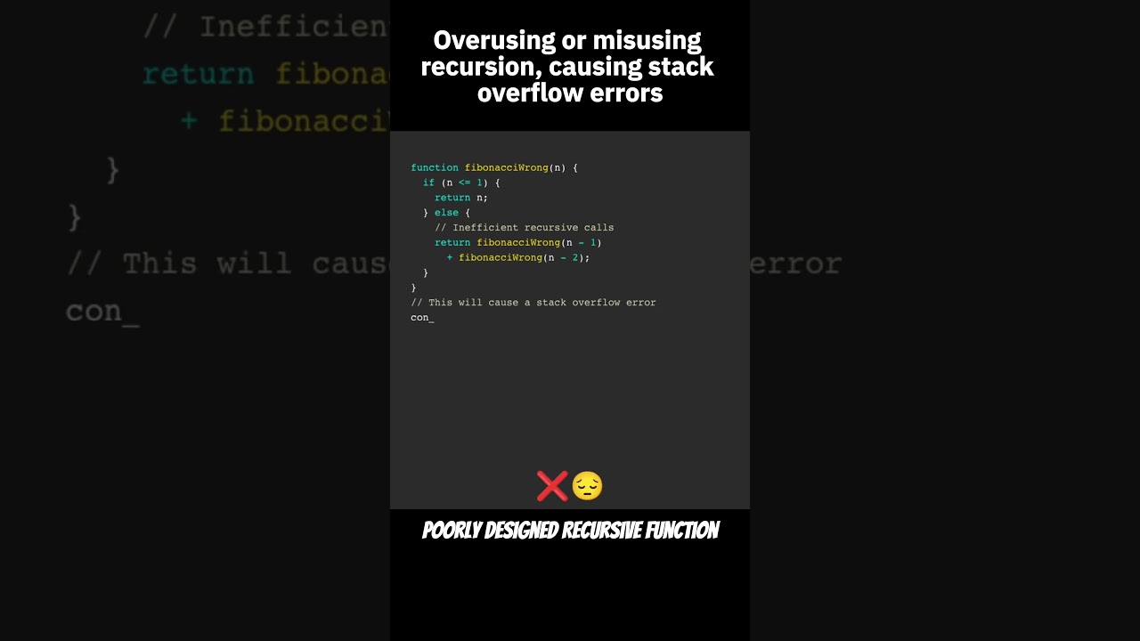 Overusing or misusing recursion, causing stack overflow errors #javascript #codingtips