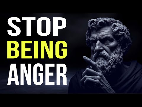 10 Simple STOIC Lessons to MASTER Anger