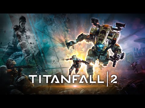 Steam Community :: Video :: Titanfall 2 Campaign - [Music Montage/Trailer]
