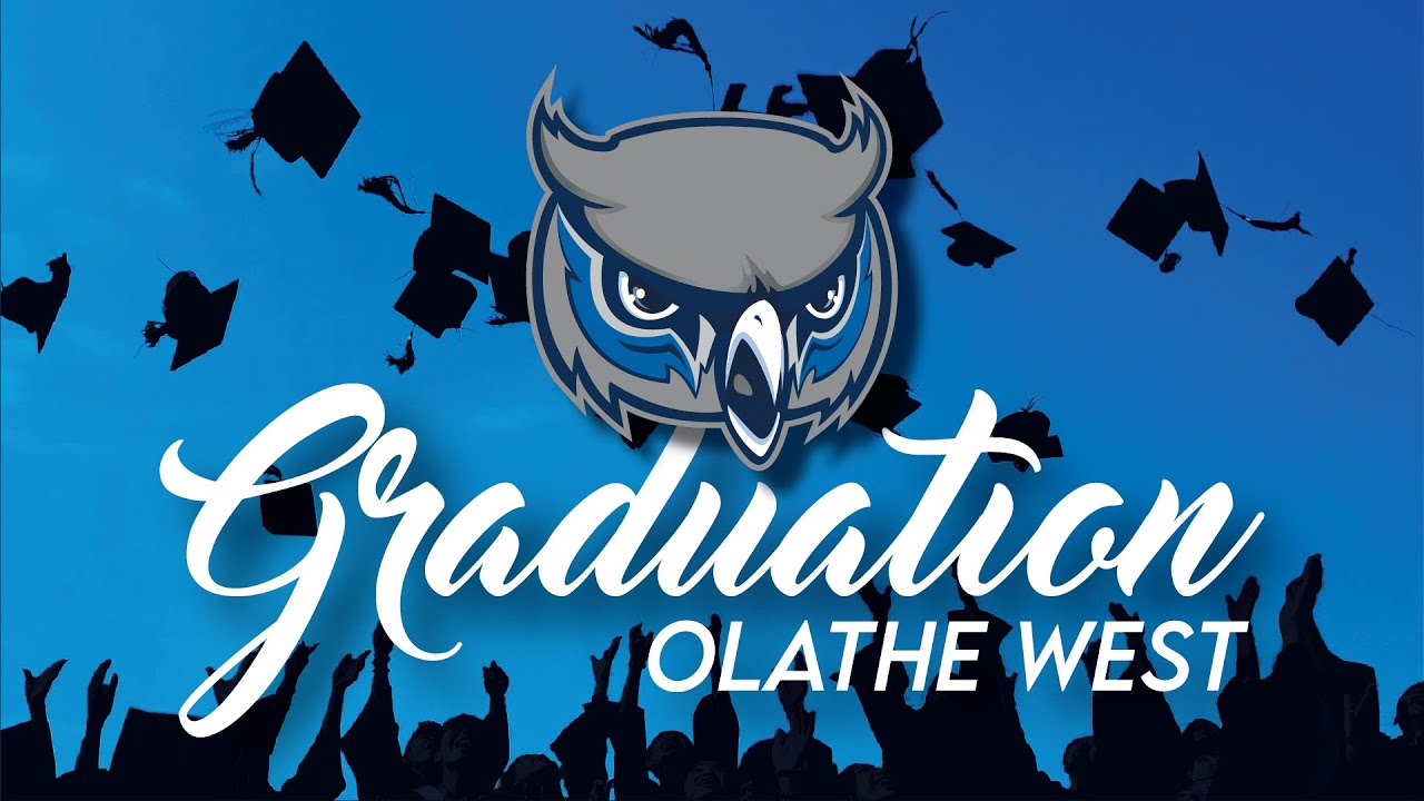 Olathe West High School Commencement Program - 2026