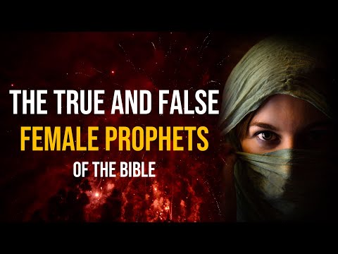 The True and False Female Prophets of the Bible - Bible Countdown (Prophetess)