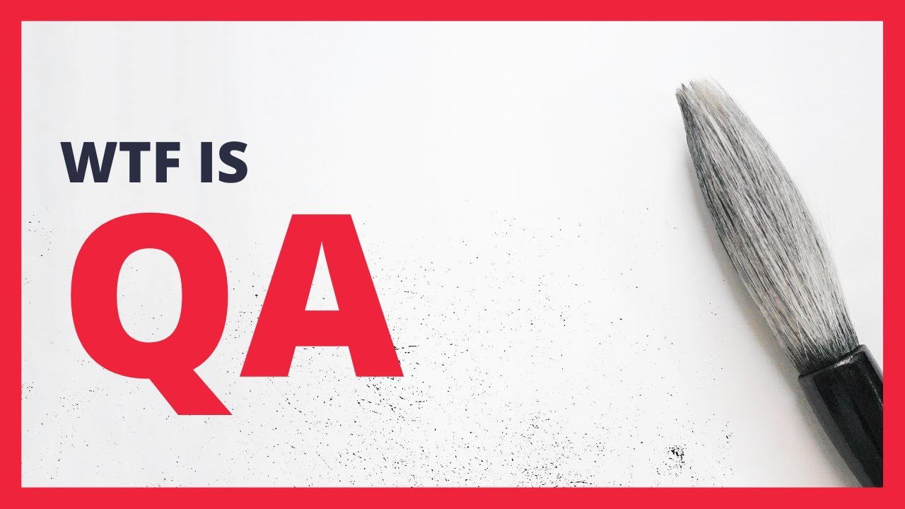 🐛 What Is Quality Assurance (QA) or Testing | Localization Basics