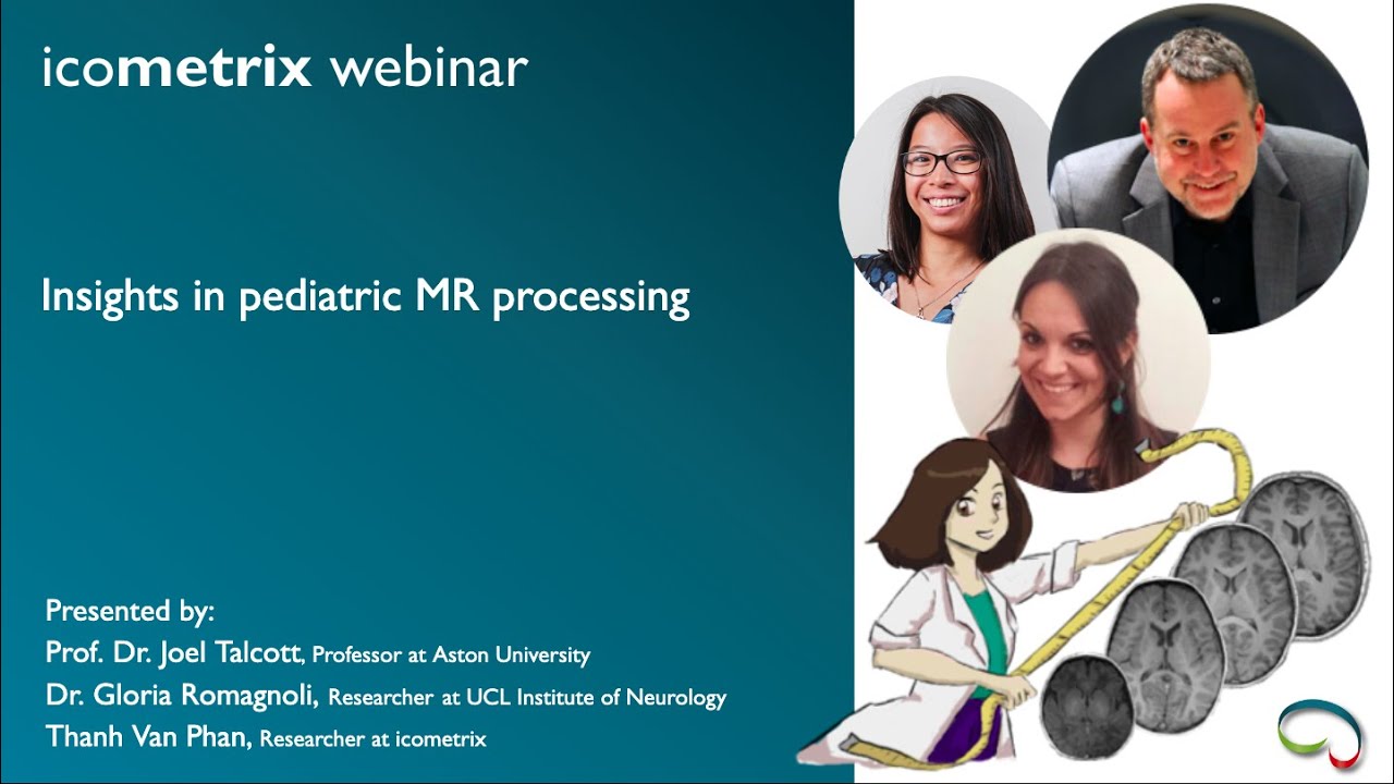 webinar - brain MR image processing in a pediatric population | March 2020
